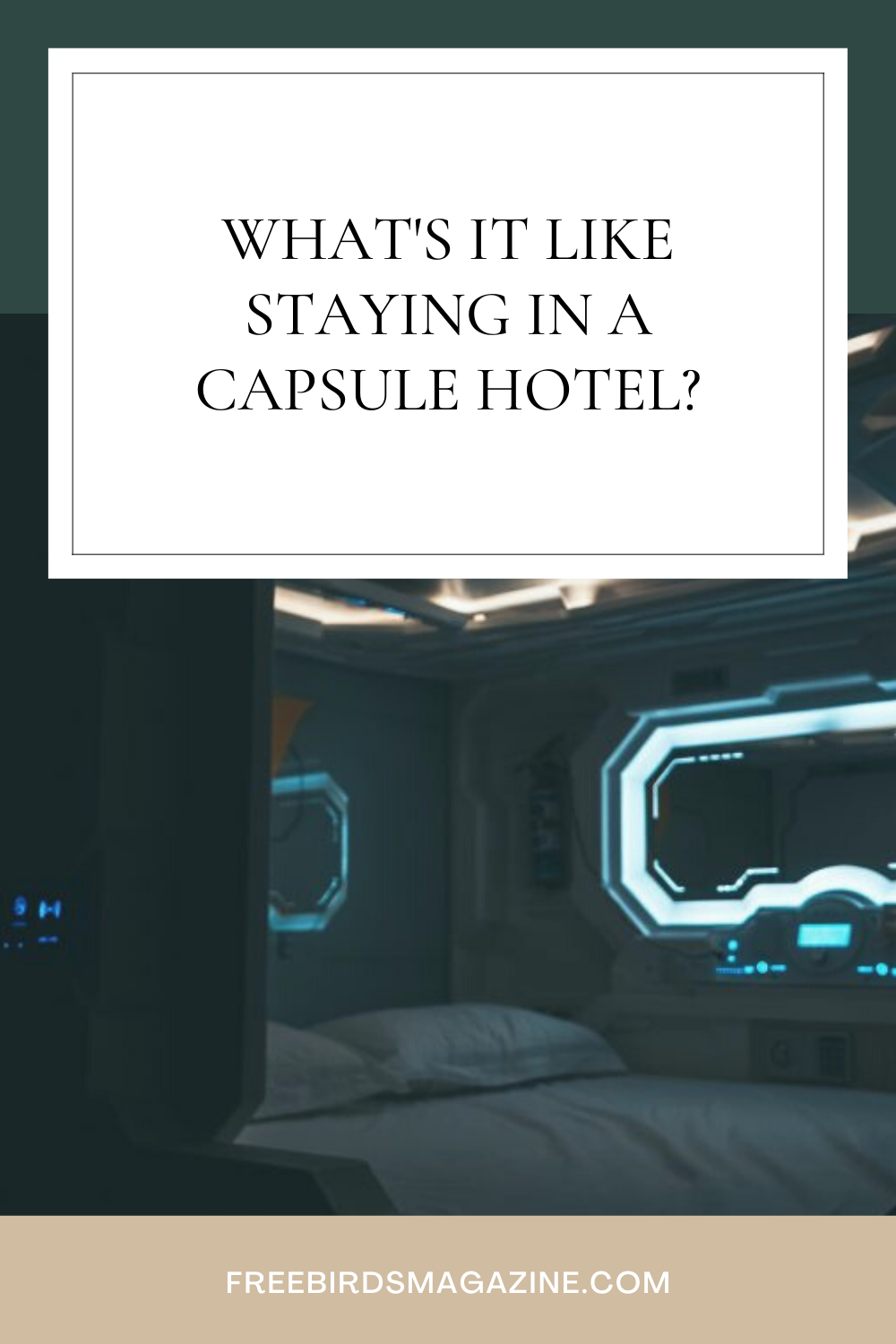What´s it like staying in a capsule hotel? - Yellow Capsule Cancun
